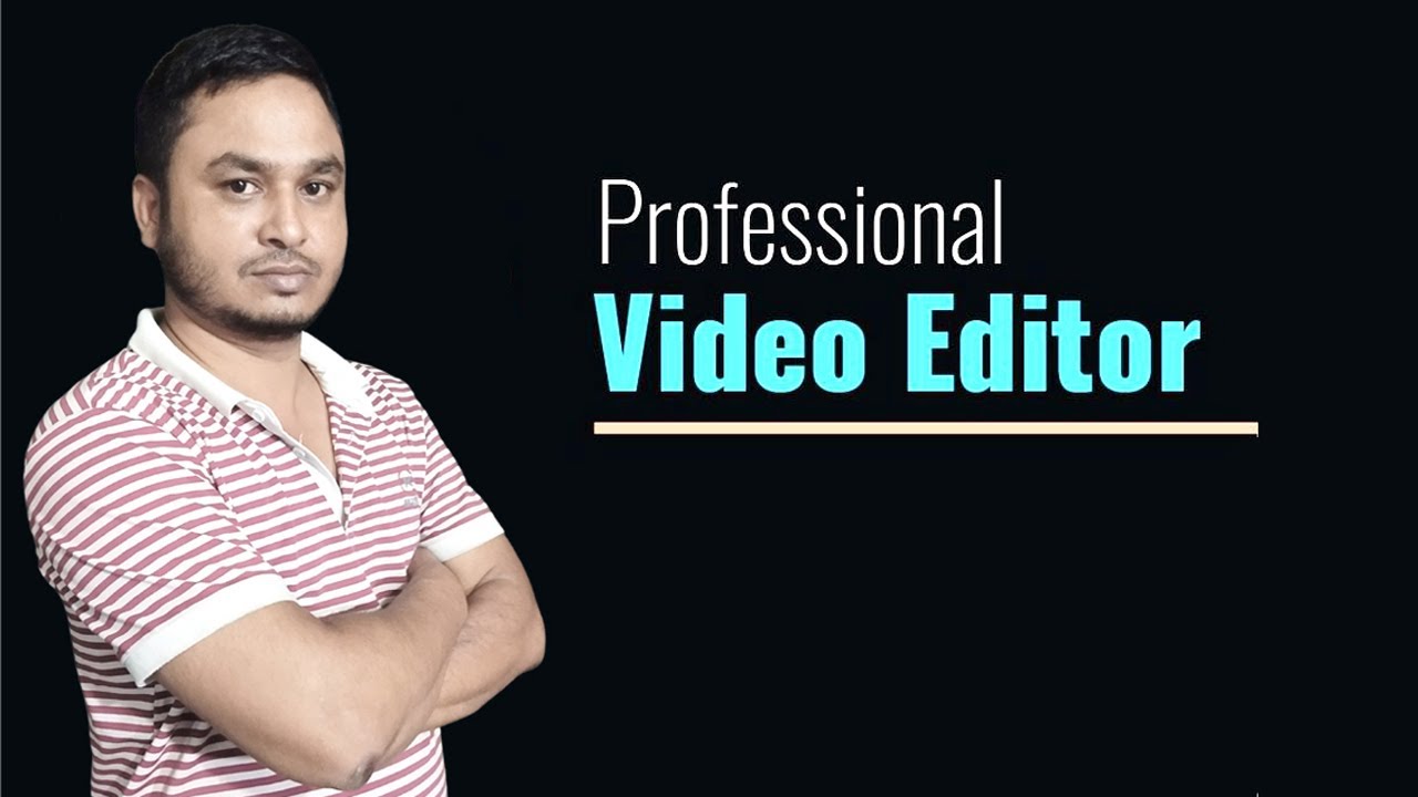 professions video editor - YouTube