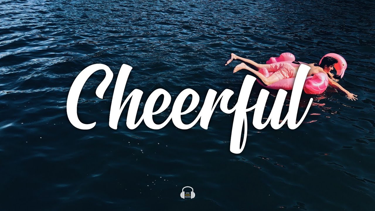 Cheerful Background Music No Copyright | Royalty Free Background Music ...