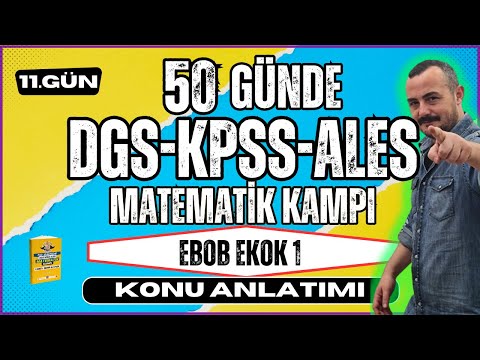 EBOB-EKOK 1 | KPSS-DGS-ALES Matematik | 50 Günde KPSS-DGS-ALES Matematik Kampı