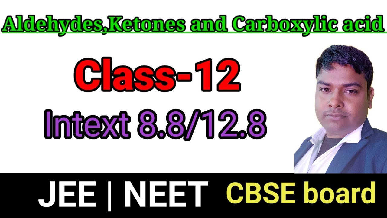 Class 12th Chemistry intext 8.8 | Intext 12.8 Chemistry Class 12 Ncert ...