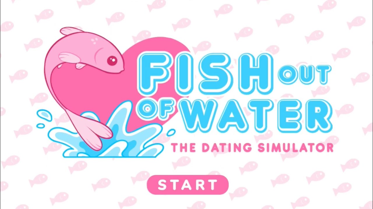 Fish Out Of Water: The Dating Simulator | Trailer - YouTube