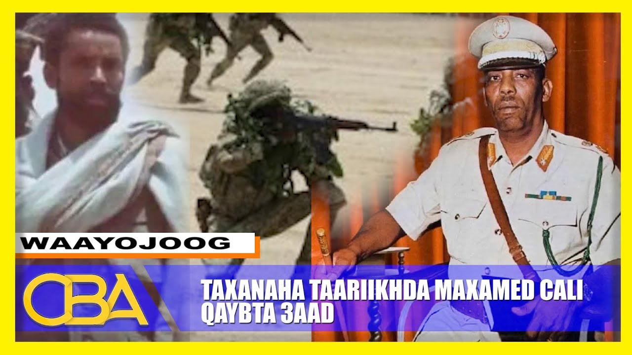 Waayojoog: Taxanaha Halgamaa Maxamed Cali Qaybtii 3aad. - YouTube