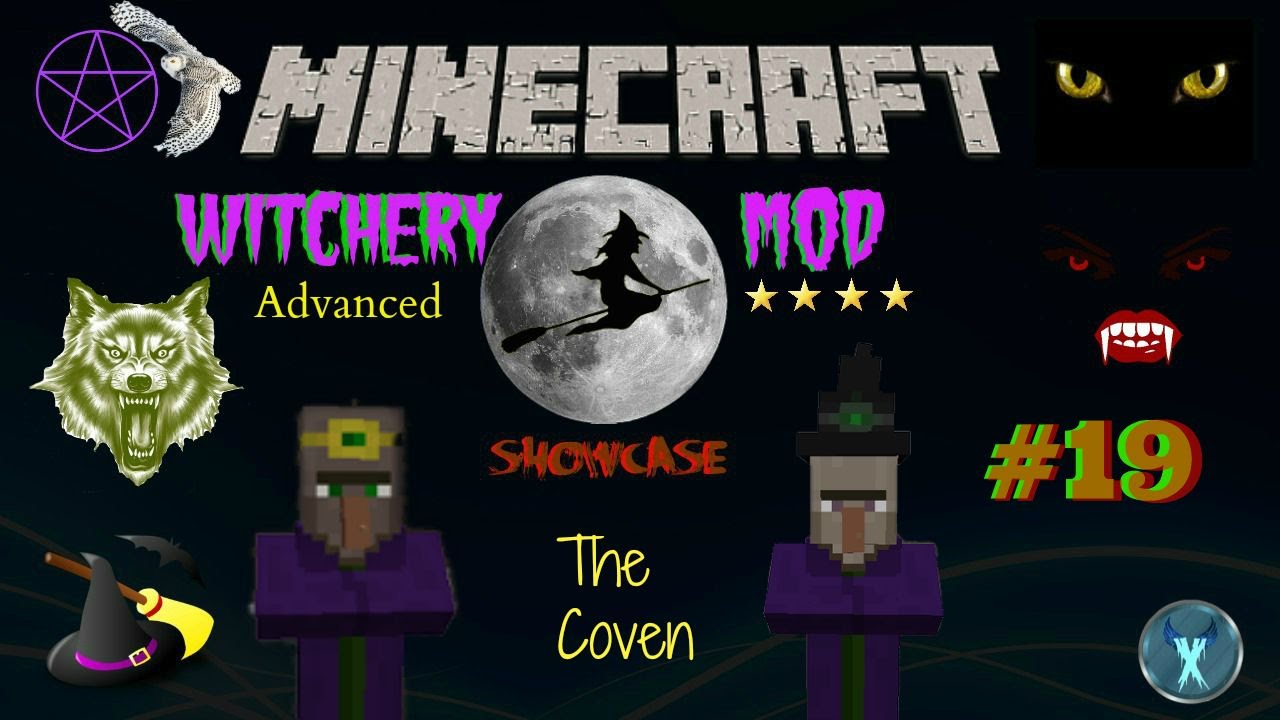 MINECRAFT: WITCHERY MOD SHOWCASE #19 - THE COVEN! - YouTube
