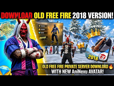 2018 Old Free Fire Is Back! 😍🔥 Download & Play Now (Private Server)