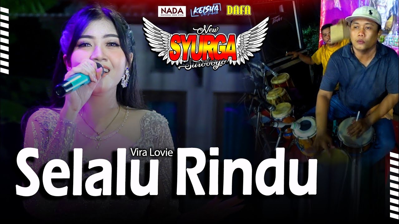 Selalu Rindu - Vira Lovie New Syurga Live Miru Kedamean - Gresik - YouTube
