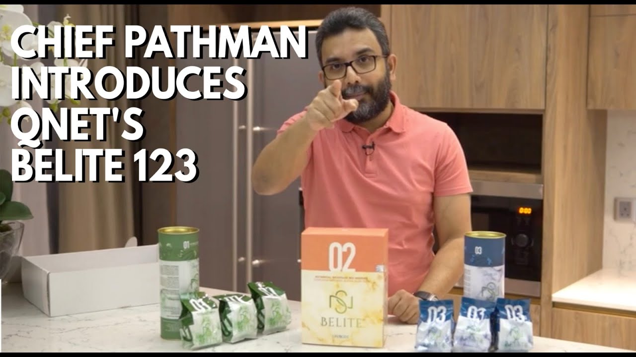 Chief Pathman Introduces QNET’s Belite 123 Natural Weight Loss ...