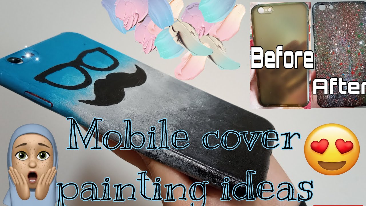 Mobile cover paint ideas|😍so easy to paint your old mobile cover# ...