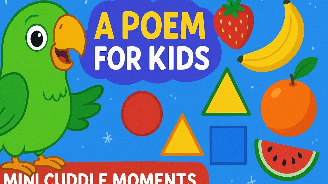 Parrot’s Poem – Fun with Fruits, Shapes & Senses!” | Mini Cuddle ...