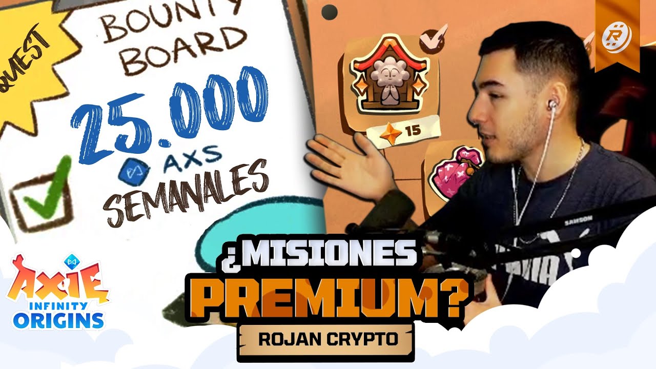 ASÍ FUNCIONA EL NUEVO BOUNTY BOARD "PREMIUM" EN AXIE | # ...