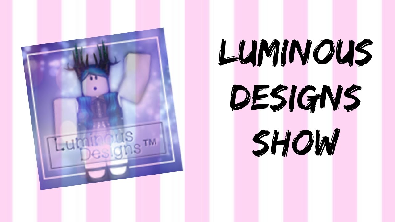 Luminous Designs Show w/ Lumi! - YouTube