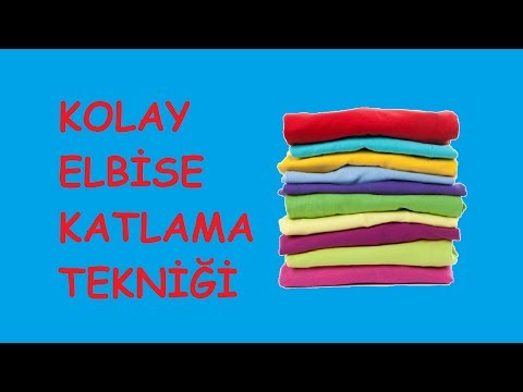 Kolay Elbise Katlama Tekniği