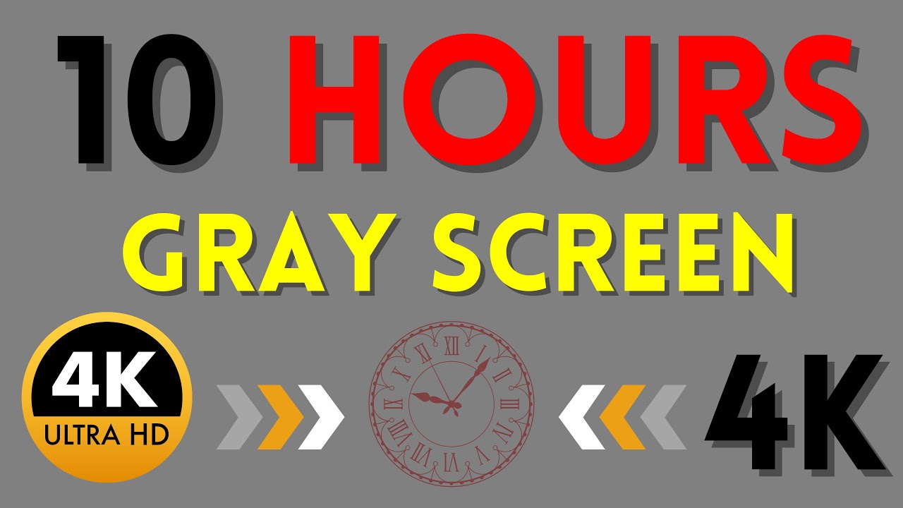10 Hours of Pure Gray 4K Screen | Versatile Backdrop for Editing ...