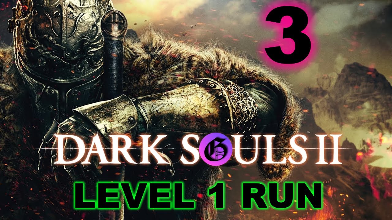 [ENG+DE] Dark Souls 2 | Level 1 Run | Part 3 - YouTube