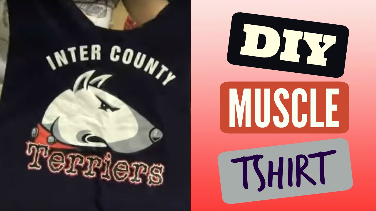 DIY MUSCLE T-SHIRT│SWAG IT UP - YouTube