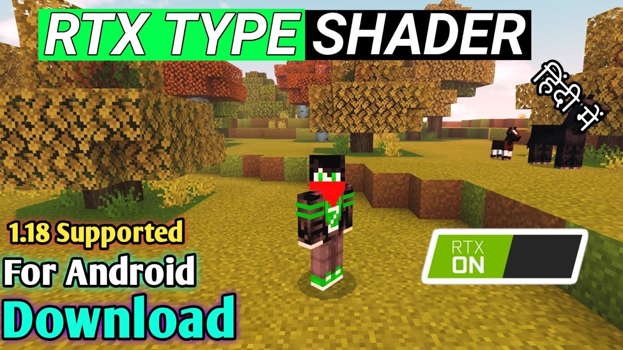RTX Type Shader For Minecraft 1.18 | RTX For Minecraft Pe 1.19 ...