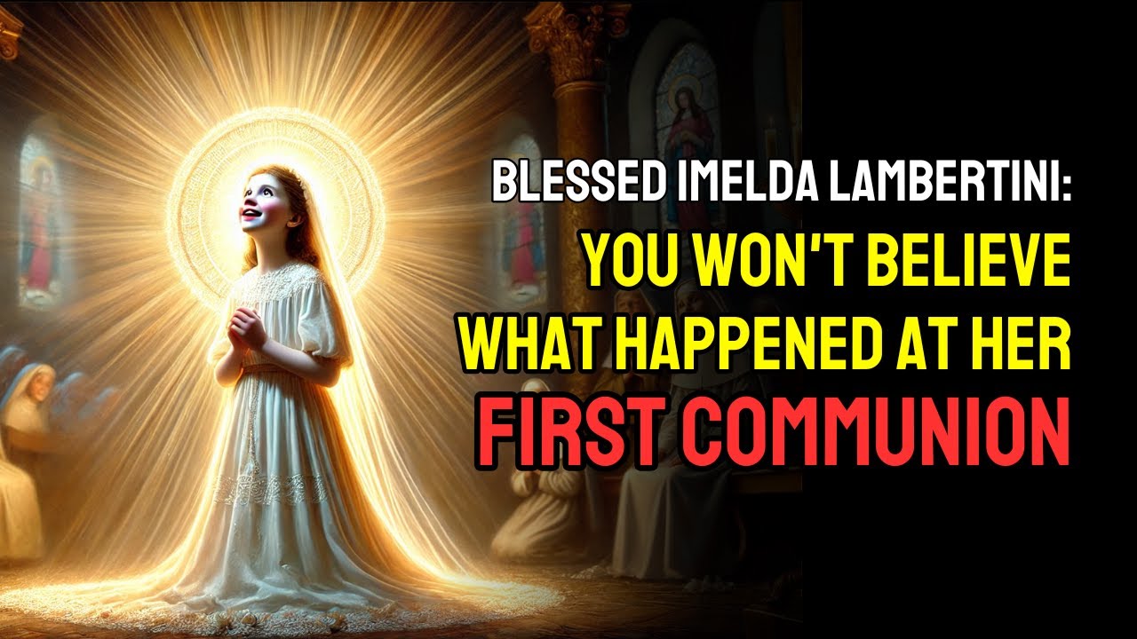 Blessed Imelda Lambertini: The Miraculous First Communion Of This Child ...