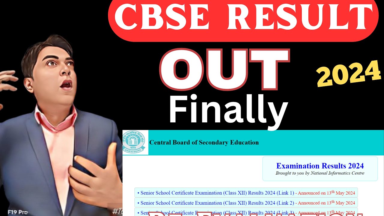 🚨Final CBSE RESULT OUT ️Result 2024 || CBSE class 10 and 12 result ...