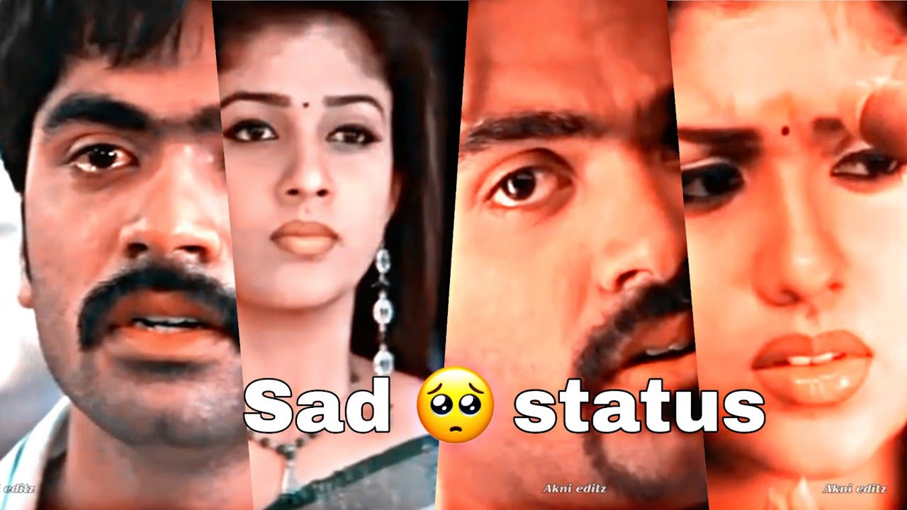 STR 😨 Sad 😭 Vallavan 💕 love story 💔 Simbu 💔 Efx 🤍 whatsapp status tamil ...