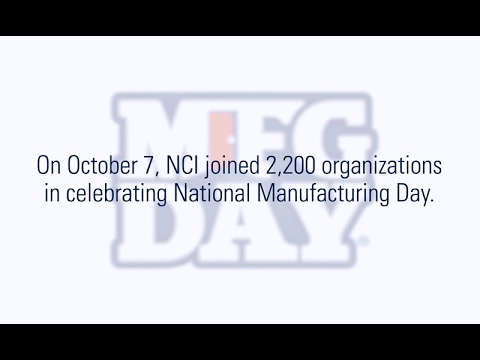 NCI Manufacturing Day 2016 - YouTube