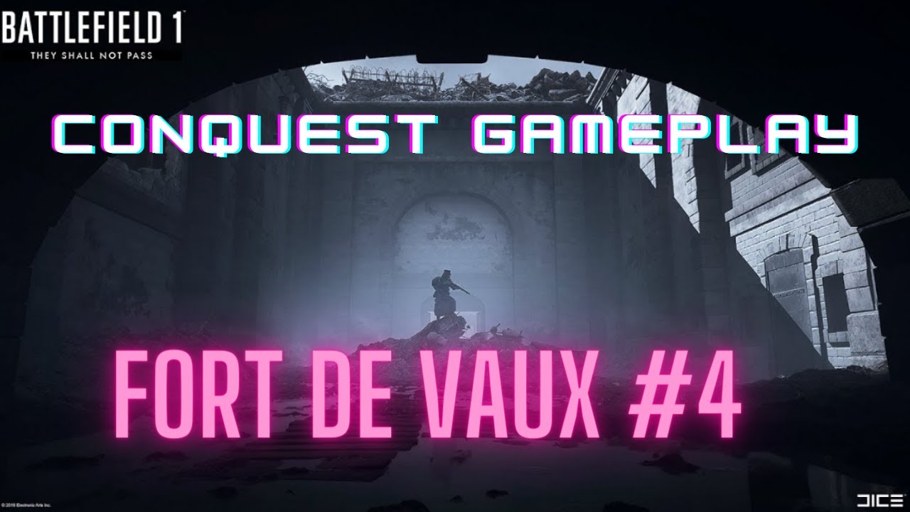 Battlefield 1 Fort De Vaux #4, Conquest, #battlefield1 #bf1 # ...