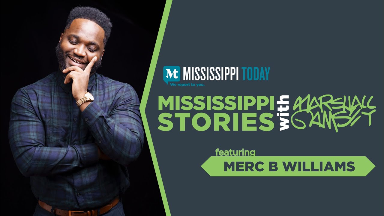 Mississippi Stories: Merc B Williams - YouTube