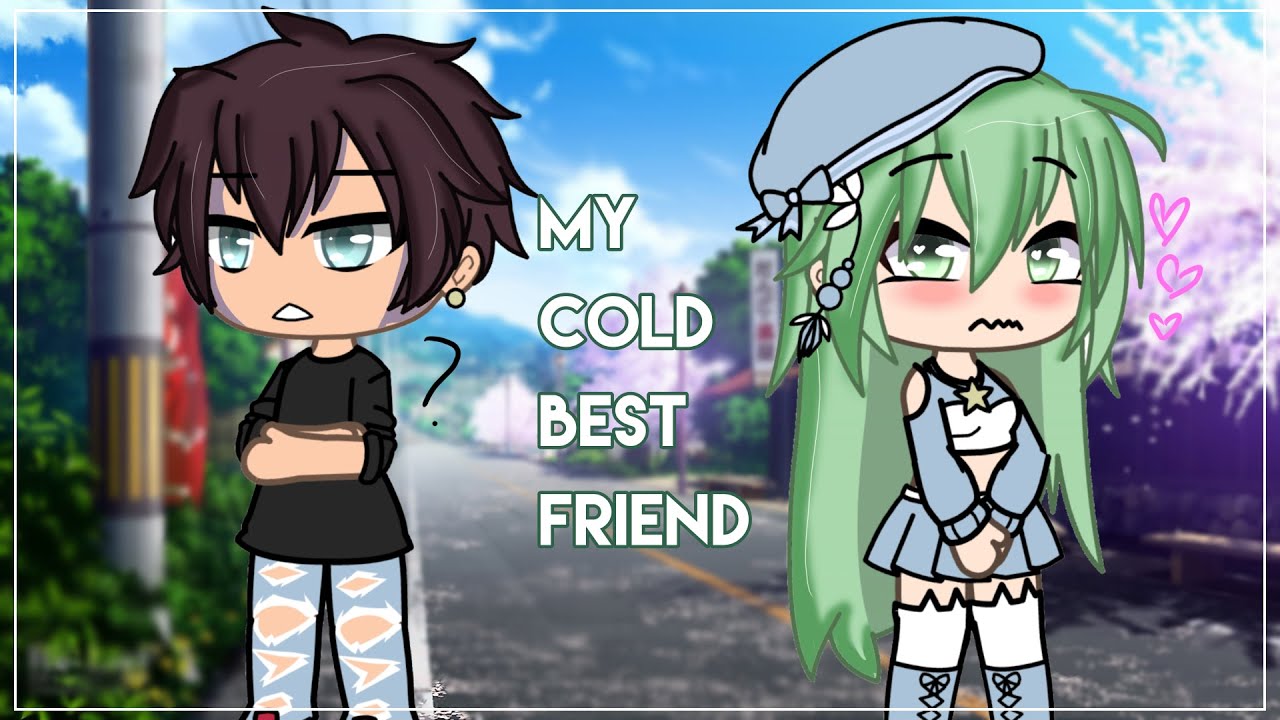 My Cold Bestfriend [ GLMM ] Gacha Life Mini Movie - YouTube