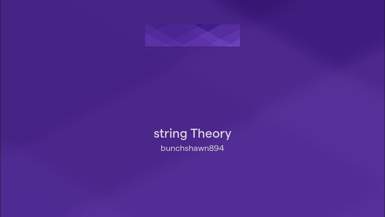 string Theory - YouTube