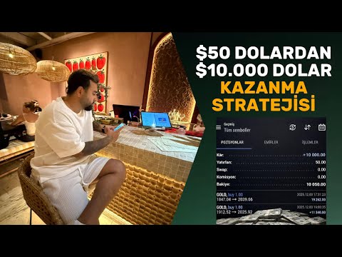 50 DOLARI NASIL 10.000 DOLAR YAPTIM!- FOREX TRADE