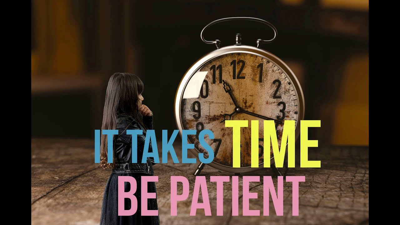 It takes time, be patient - YouTube