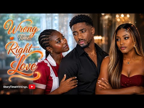 He Married the Wrong Woman… But Fell in Love With the Maid | WRONG TIME, RIGHT LOVE