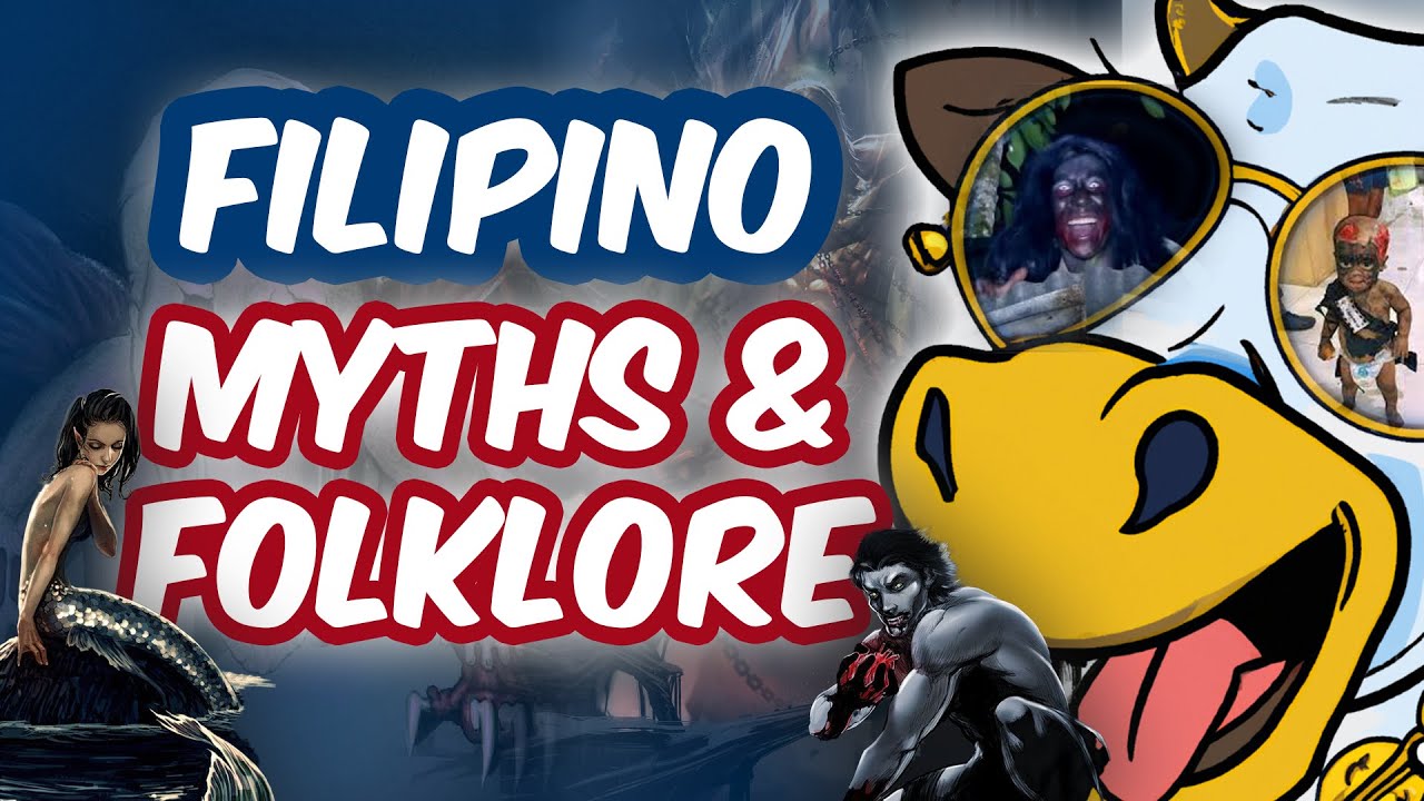 Philippine Myth and Folklore - YouTube