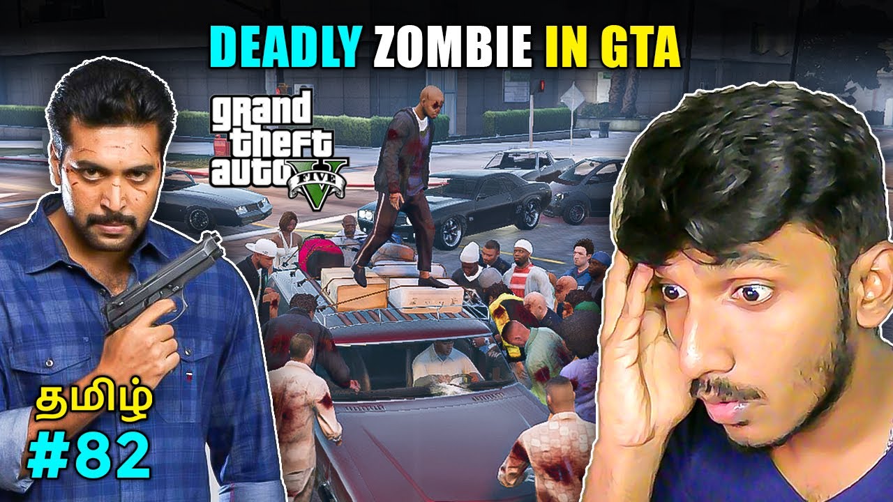 GTA 5 Tamil | Zombie in GTA 5 | Zombie mod in GTA 5 Tamil | Fun ...