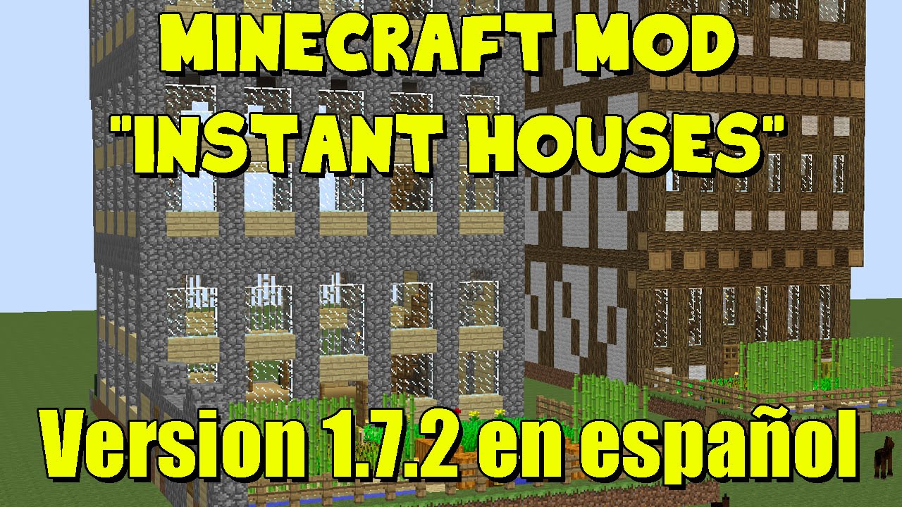 DESCARGA INSTANT HOUSE Mod para minecraft 1.7.2 y 1.6.4 | Casas ...