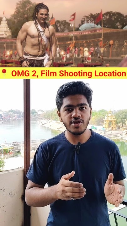 OMG 2 Film Shooting Location in Ujjain 😍 l Akshay Kumar Movie Shooting Place l #shorts - YouTube