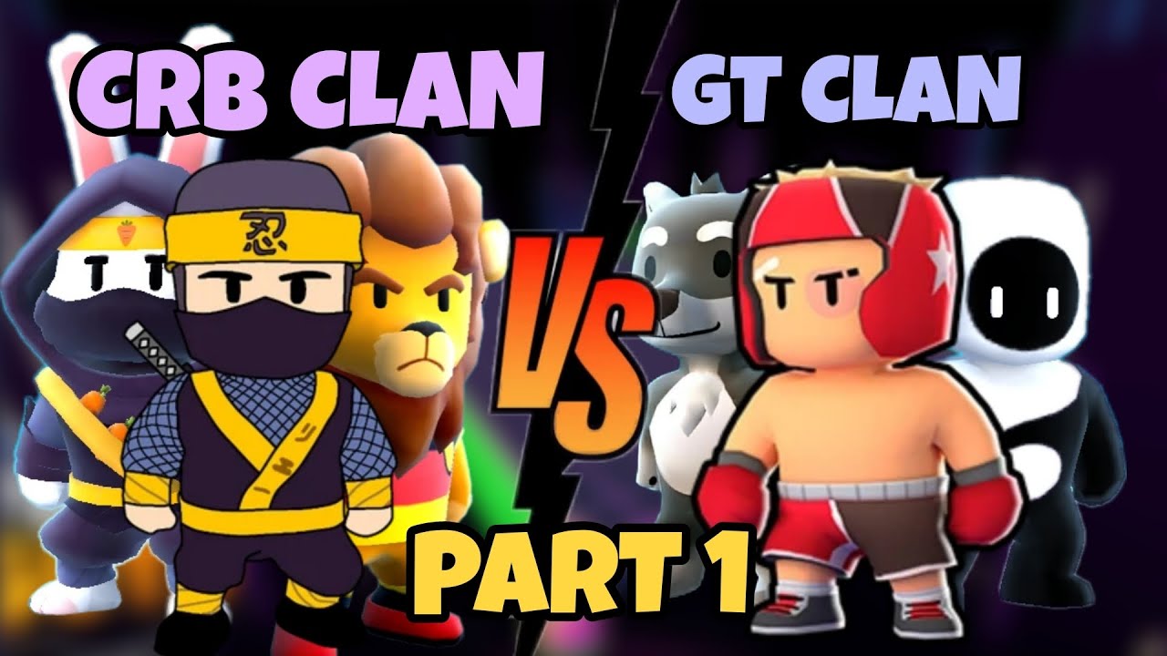 STUMBLE GUYS CLAN WAR: GT CLAN vs CRB CLAN SHOWDOWN PART 1 - YouTube