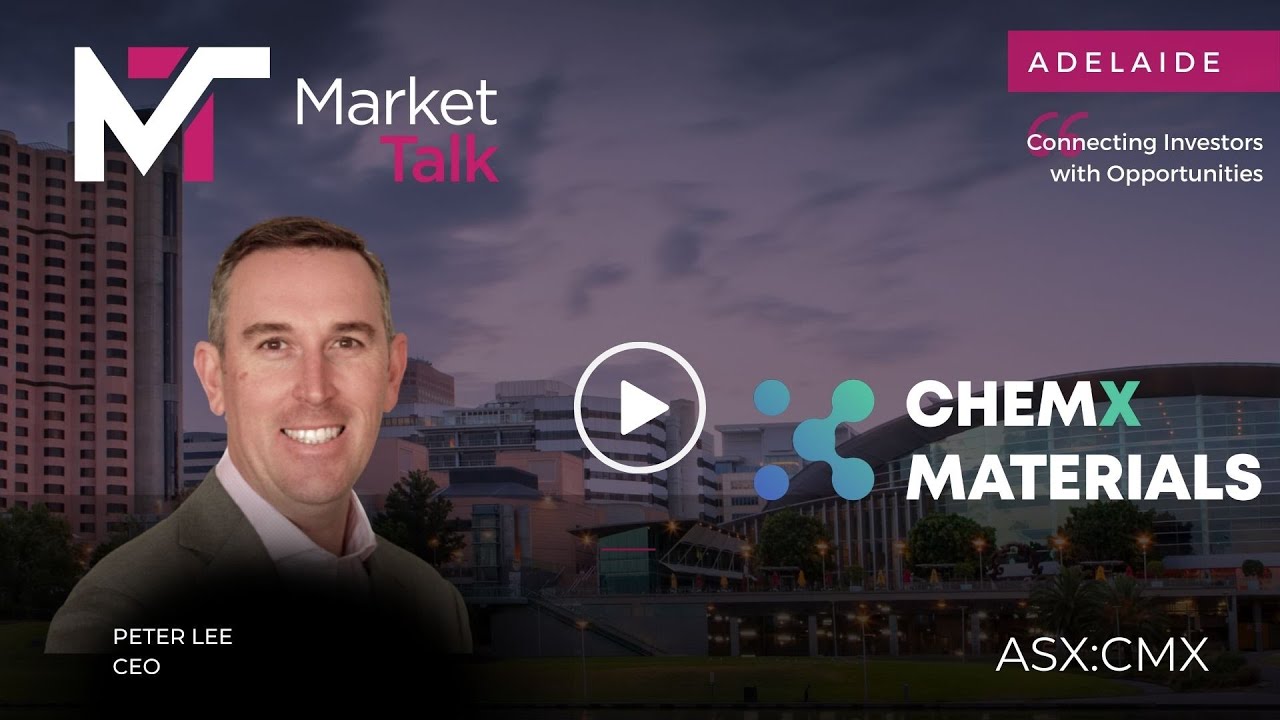 ChemX Materials (ASX:CMX) | CEO Peter Lee | Market Insights Adelaide ...