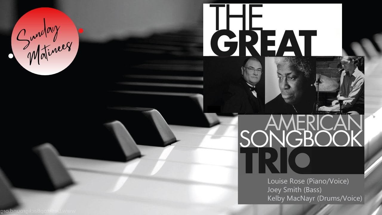 The Great American Songbook Trio - YouTube