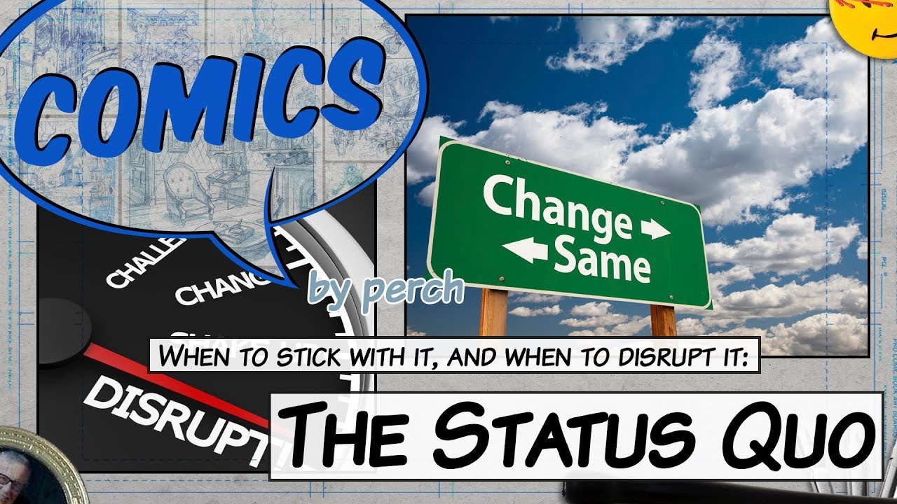 The Comic Book Status Quo - YouTube
