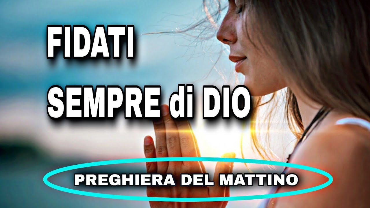 Fidati sempre di Dio - IN OGNI TEMPO - YouTube