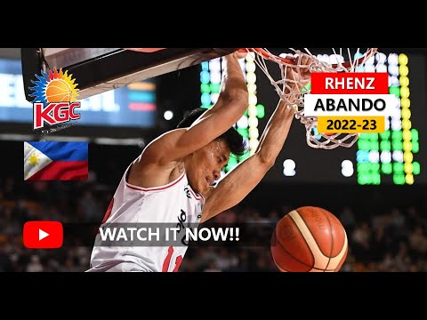 🇵🇭🔥Rhenz 'Air' Abando(렌즈 아반도) KGC 2022-23 Late Season Highlights - YouTube
