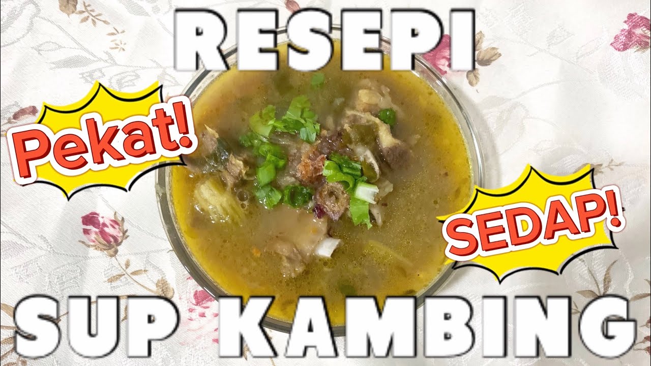 SUP KAMBING VIRAL MELETOP ️‍🔥| SEDAP DAN SIMPLE GERENTI MENJADI ...