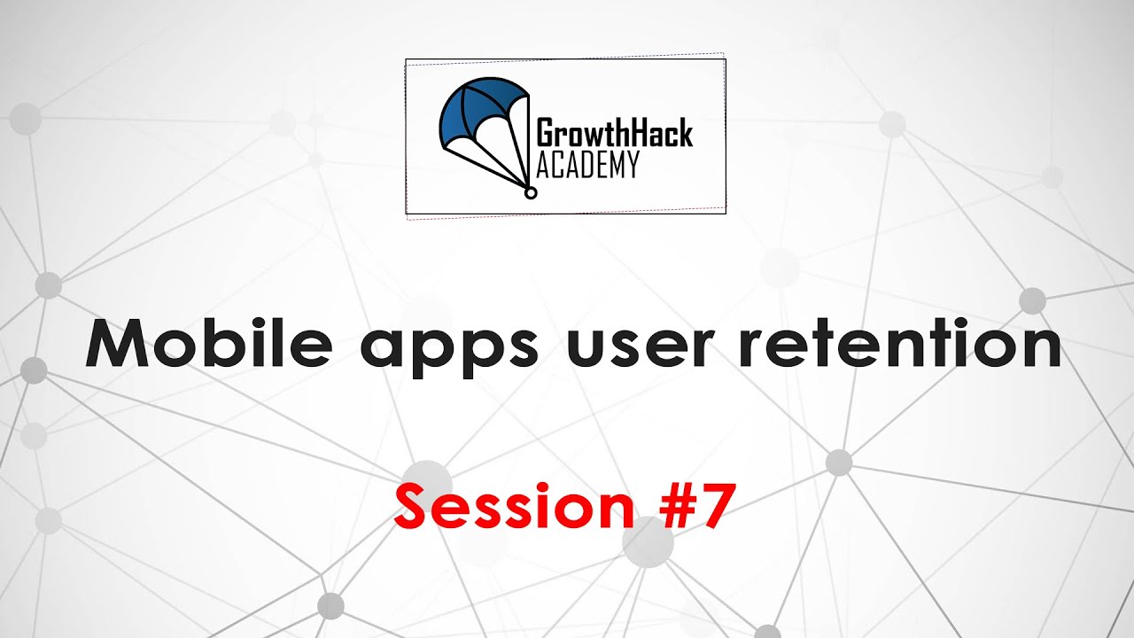 Growth Management Track S7 - Mobile apps user retention - YouTube