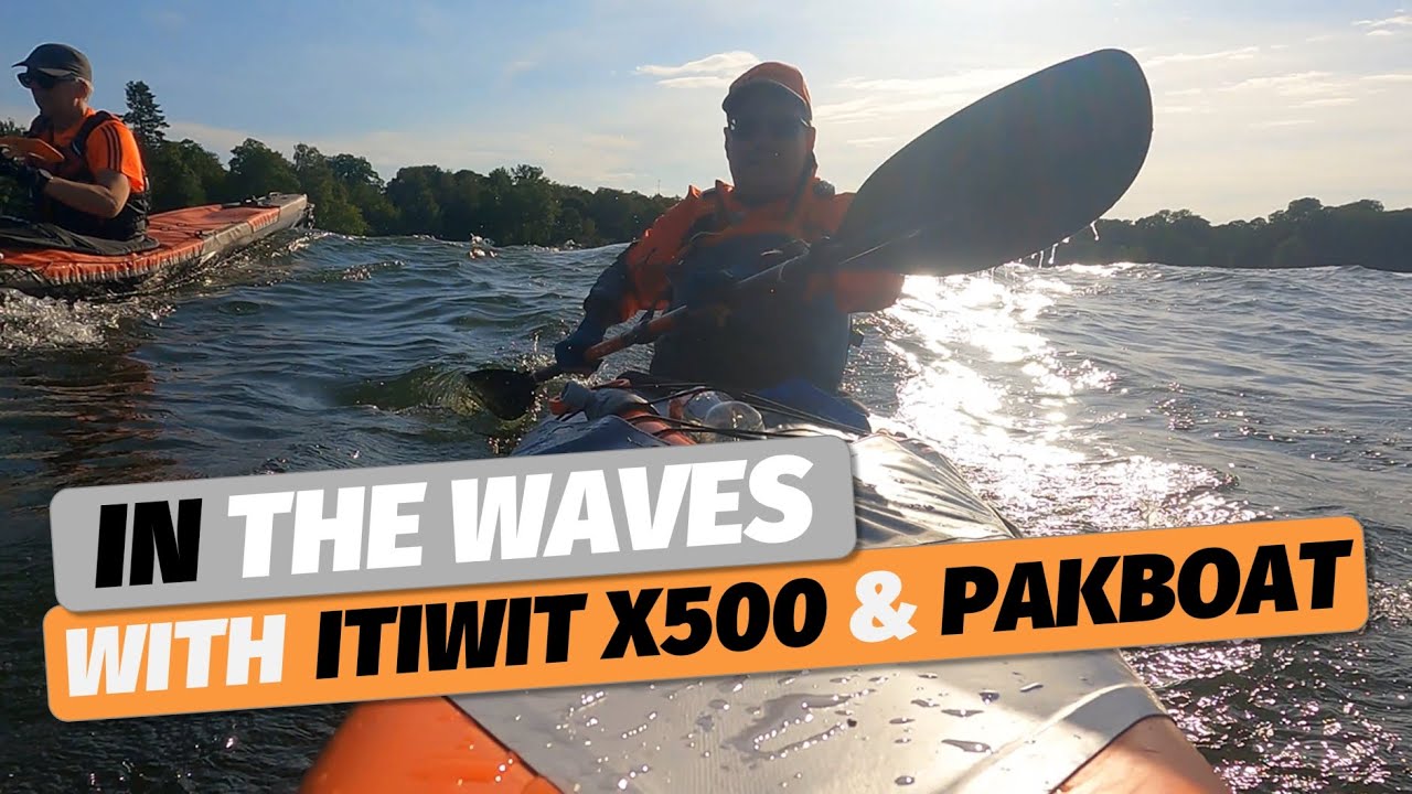 Kayaking in waves! Itiwit X500 & PakBoat Quest 155 to Fjäderholmarna ...