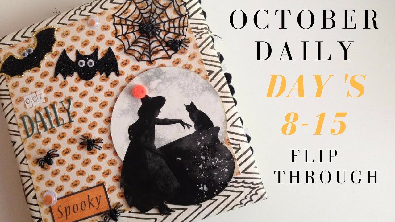 October Daily: Days 8-15 Flip Through👻 - YouTube