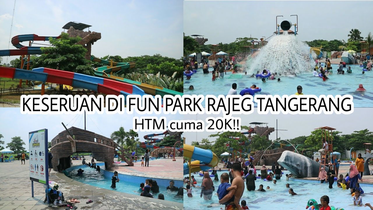 Fun Park Waterboom Rajeg Tangerang‼️20k Banyak Wahananya 😭 - YouTube
