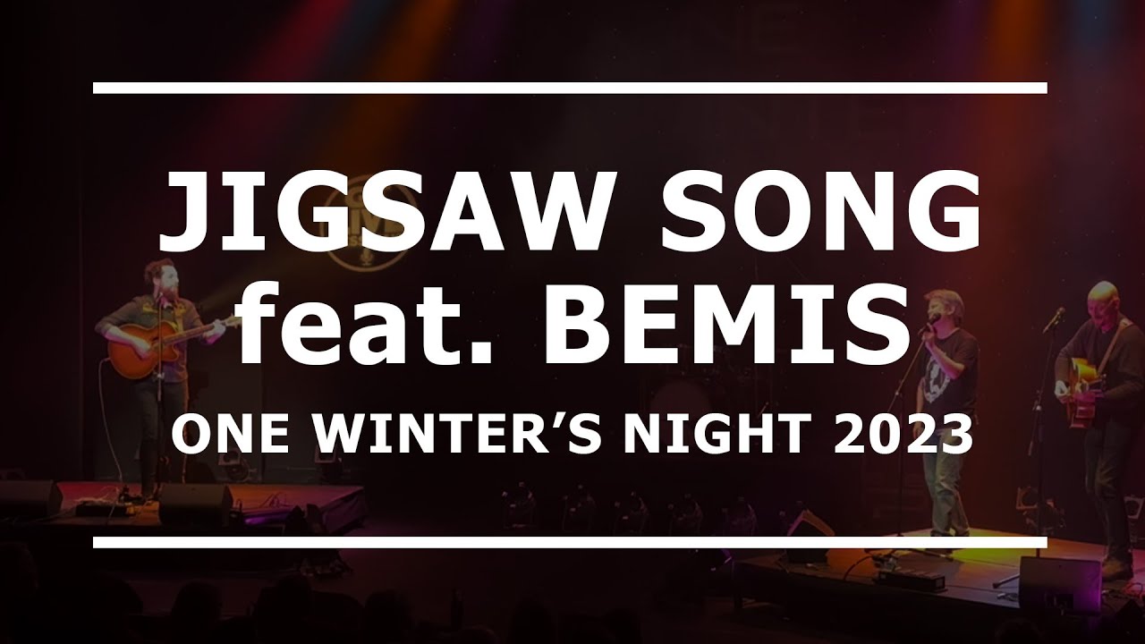 Jigsaw Song - Adam Knight (feat. Bemis) - LIVE at One Winter's Night ...