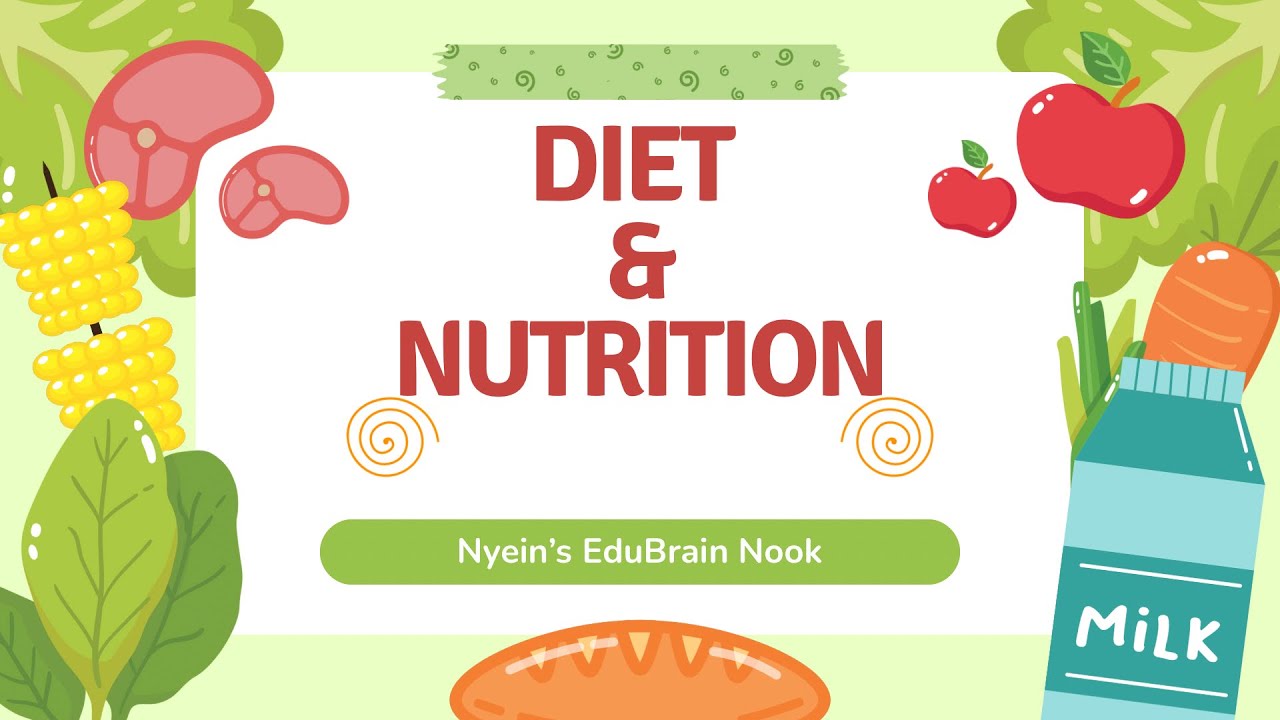 Grade 12 Unit 3 Diet & Nutrition (2) - YouTube