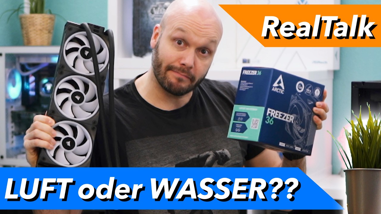 Luftkühler schlägt Wasserkühlung? Custom Loop vs. AIO vs. Luftkühler im ...
