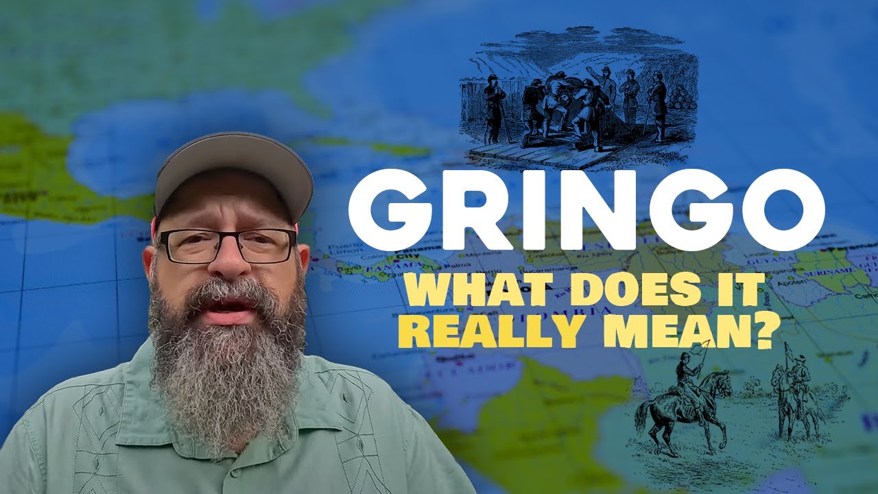 Why Do We Get Called "Gringos"? 🇲🇽🇪🇸🇨🇴🇨🇴🇬🇹🇦🇷🇧🇷🇨🇷 - YouTube