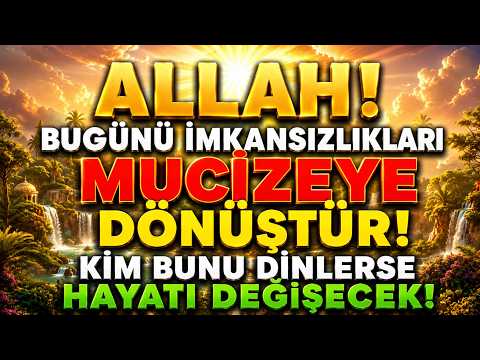 ALLAH’IN MUCİZESİ! Bugünün İmkânsızlıkları Bir Anda Değişebilir | Bu Ayetleri Dinle”